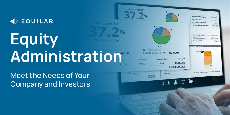 Equilar Insight: Equity Administration: Streamline Your Equity Management